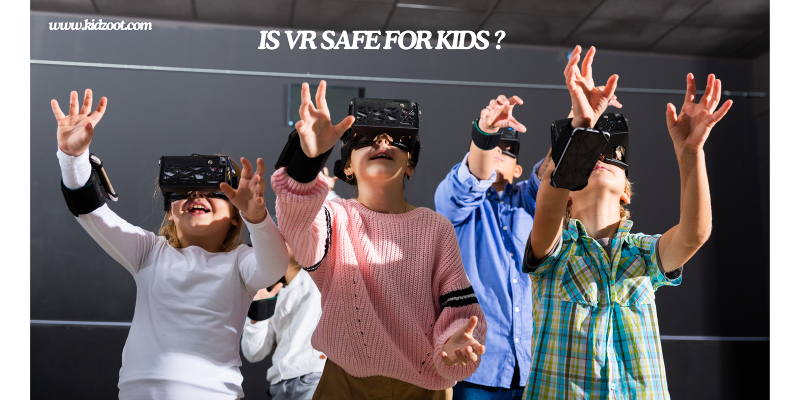 Are VR Headsets Safe for Kids? A Parent's Guide - Kidzoot