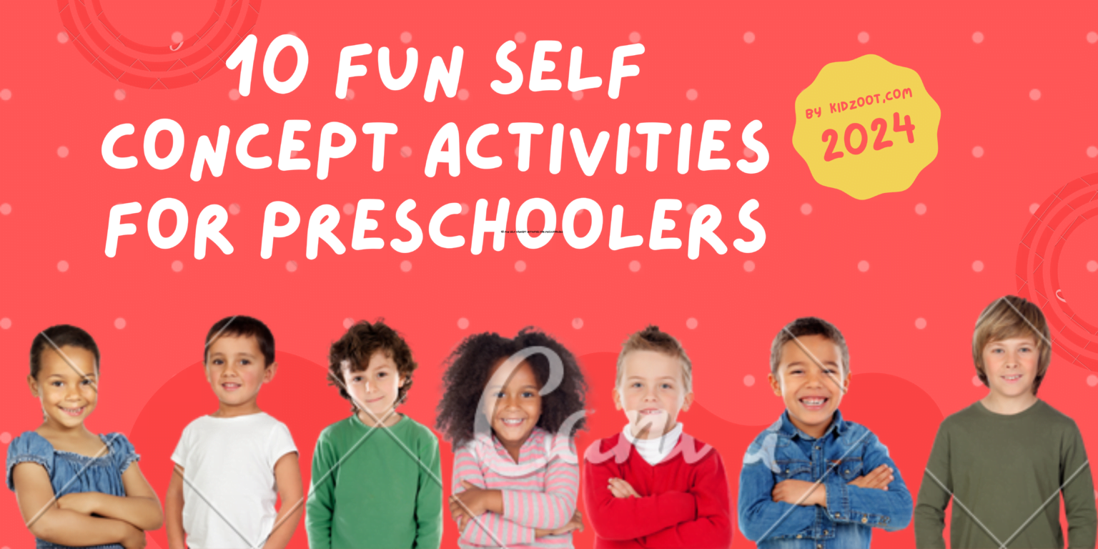 10 Fun Self Concept Activities for Preschoolers - Kidzoot