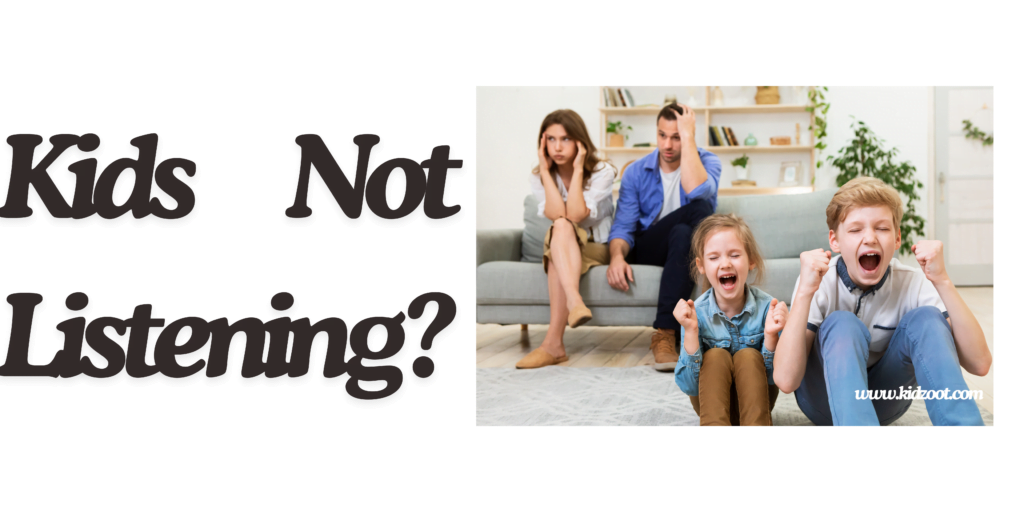 A story about when My kids Listen - Kidzoot